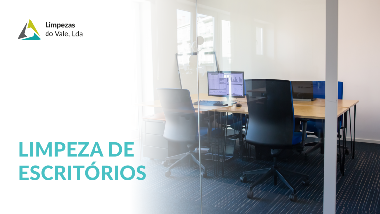 Limpezas do Vale - Limpeza de Escritórios